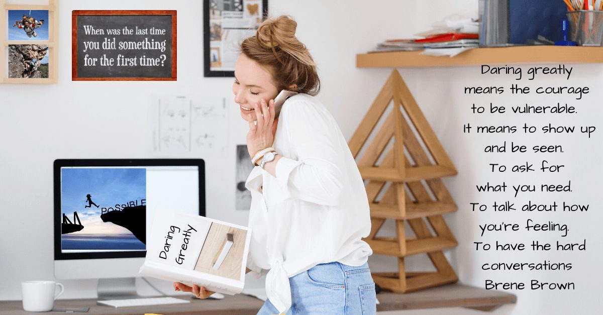 Daring greatly means the courage to be vulnerable. It means to show up ...